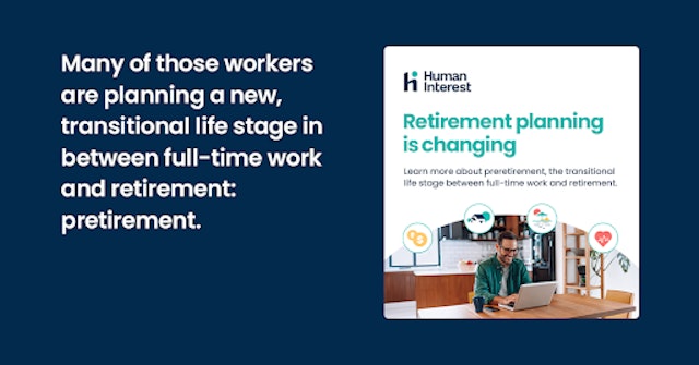 Reimagining the definition of retirement: Meet Pretirement. | Human ...